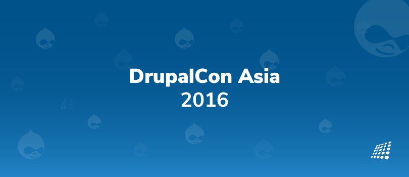 Drupalcon Asia Wrap-up: What You Need to Know | SJ Innovation